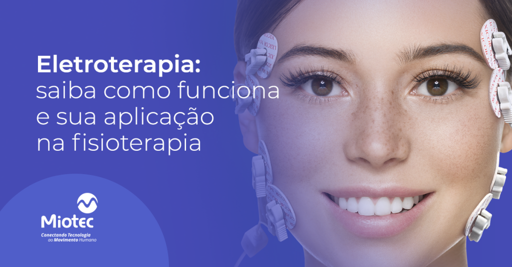 Eletroterapia: saiba como funciona e sua aplicação na fisioterapia