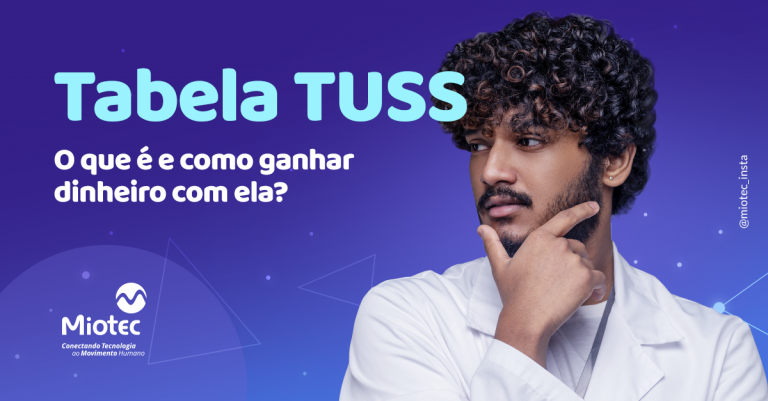 Tabela TUSS: o que é e como ganhar dinheiro com ela? - Miotec